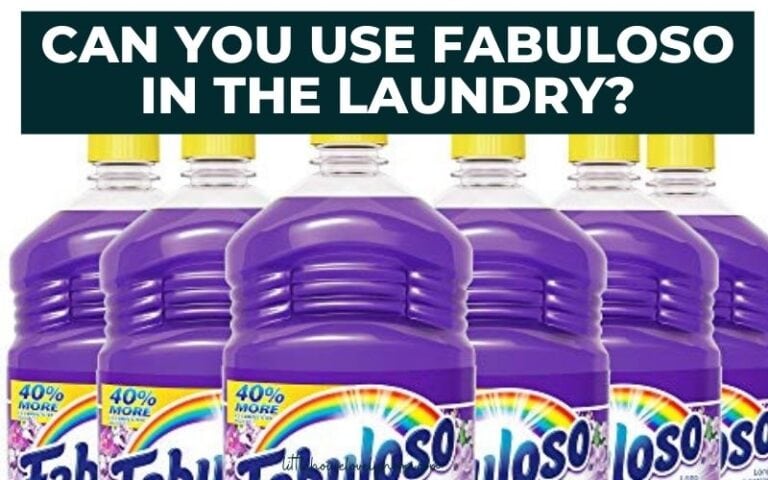Can You Use Fabuloso in Laundry? | Little House Lovely Home